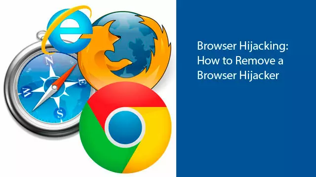 Browser Hijacking: How to Remove a Browser Hijacker - Planet VPN